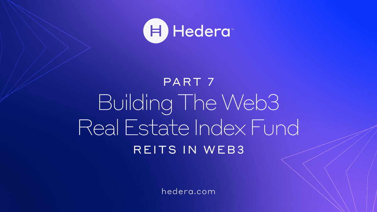 Slices: Building The Web3 Real Estate Index Fund | Hedera