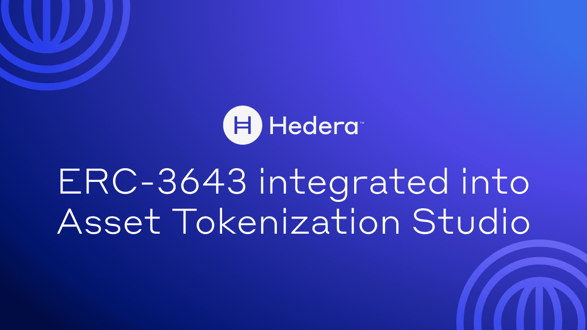 Hedera integrates ERC-3643 token standard into Asset Tokenization ...
